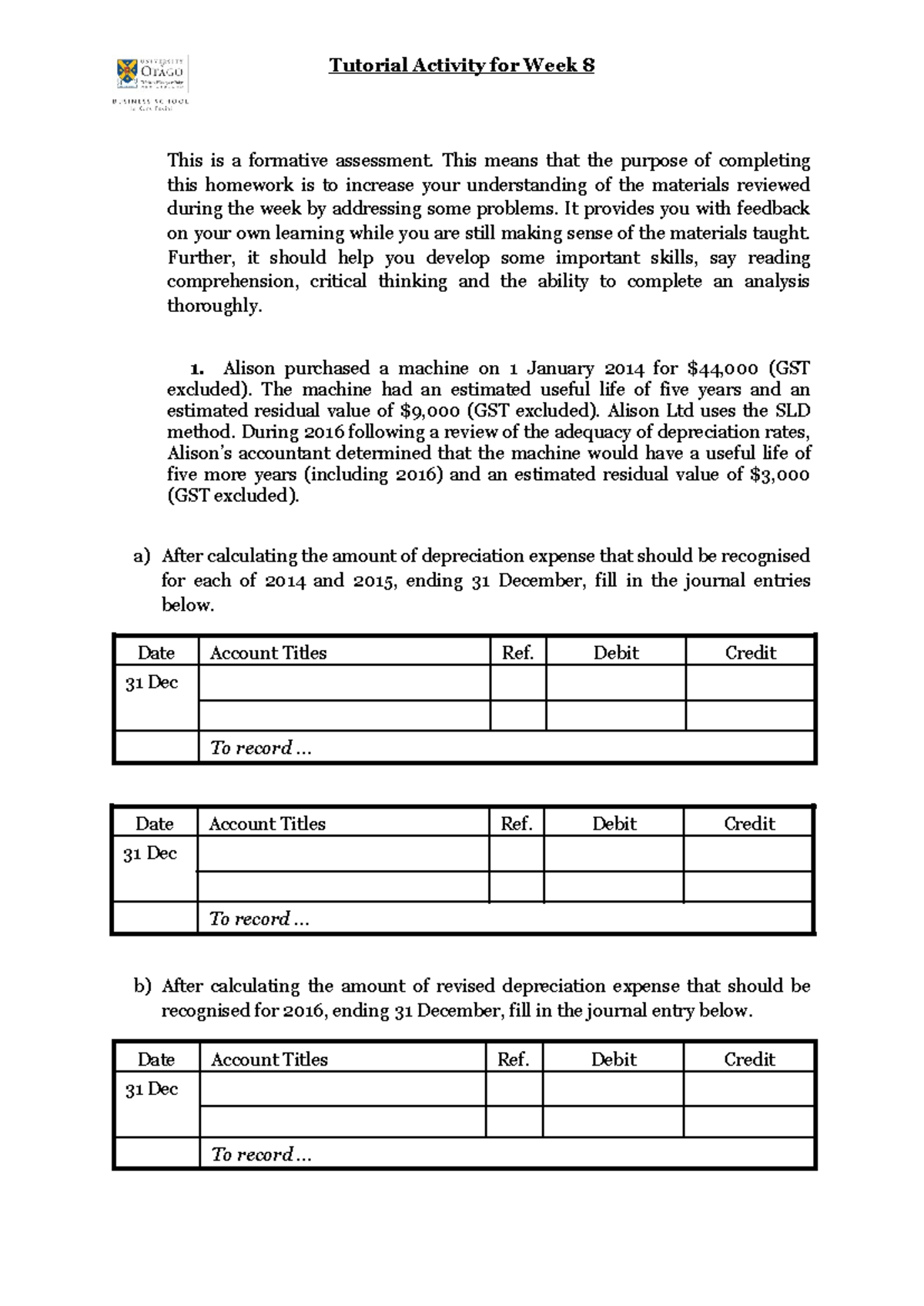 5. Week 8 Tutorial Activity - This is a formative assessment. This ...
