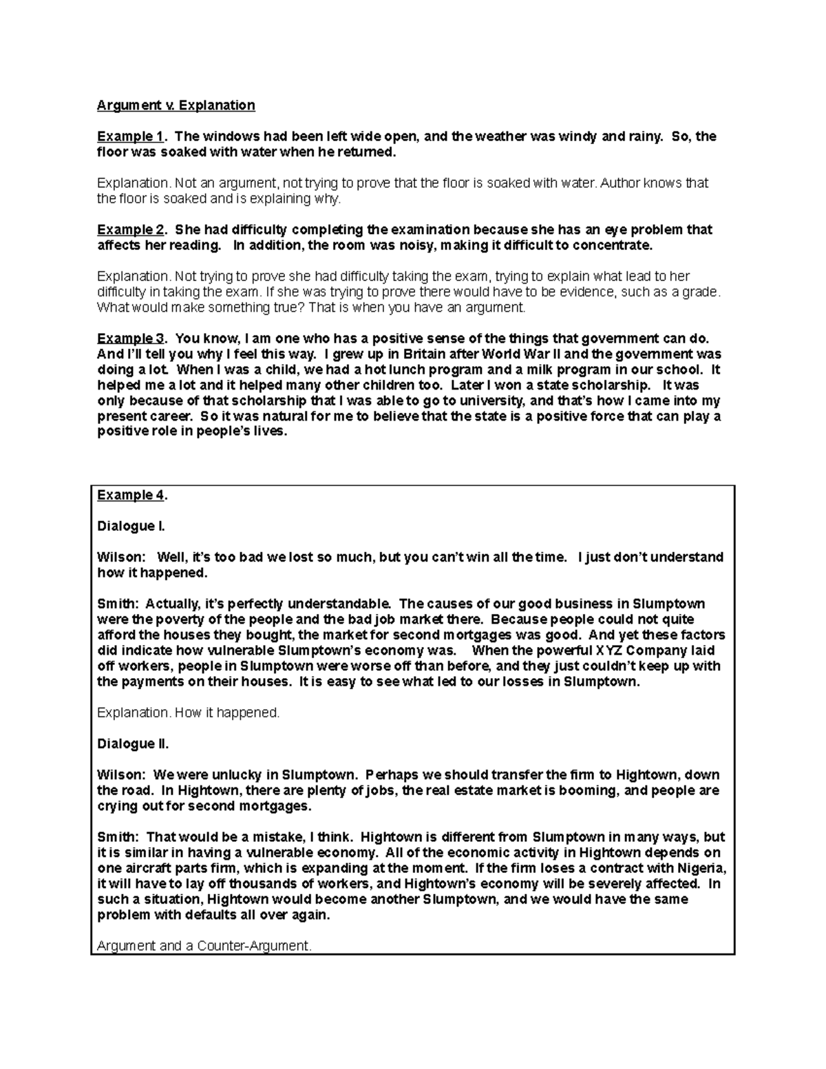 Argument v. explanation - Argument v. Explanation Example 1. The ...