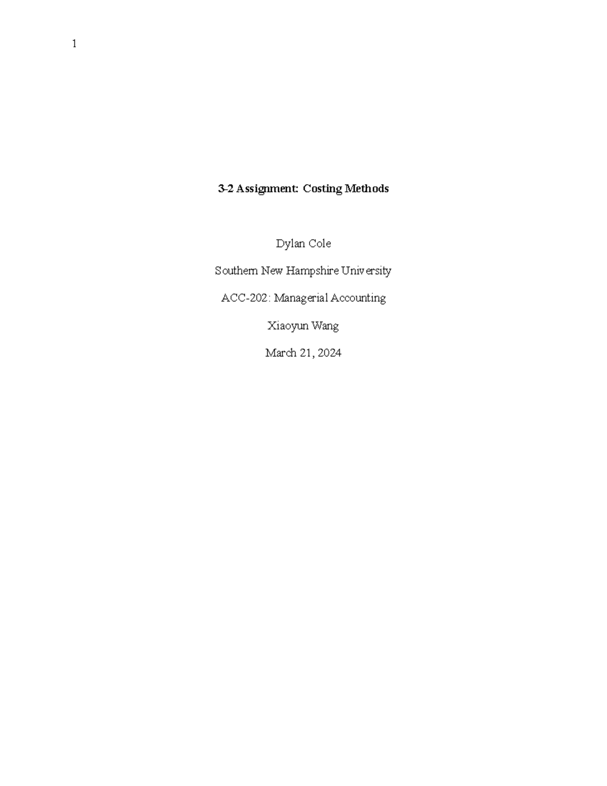 3-2 Assignment Costing Methods - 3-2 Assignment: Costing Methods Dylan ...