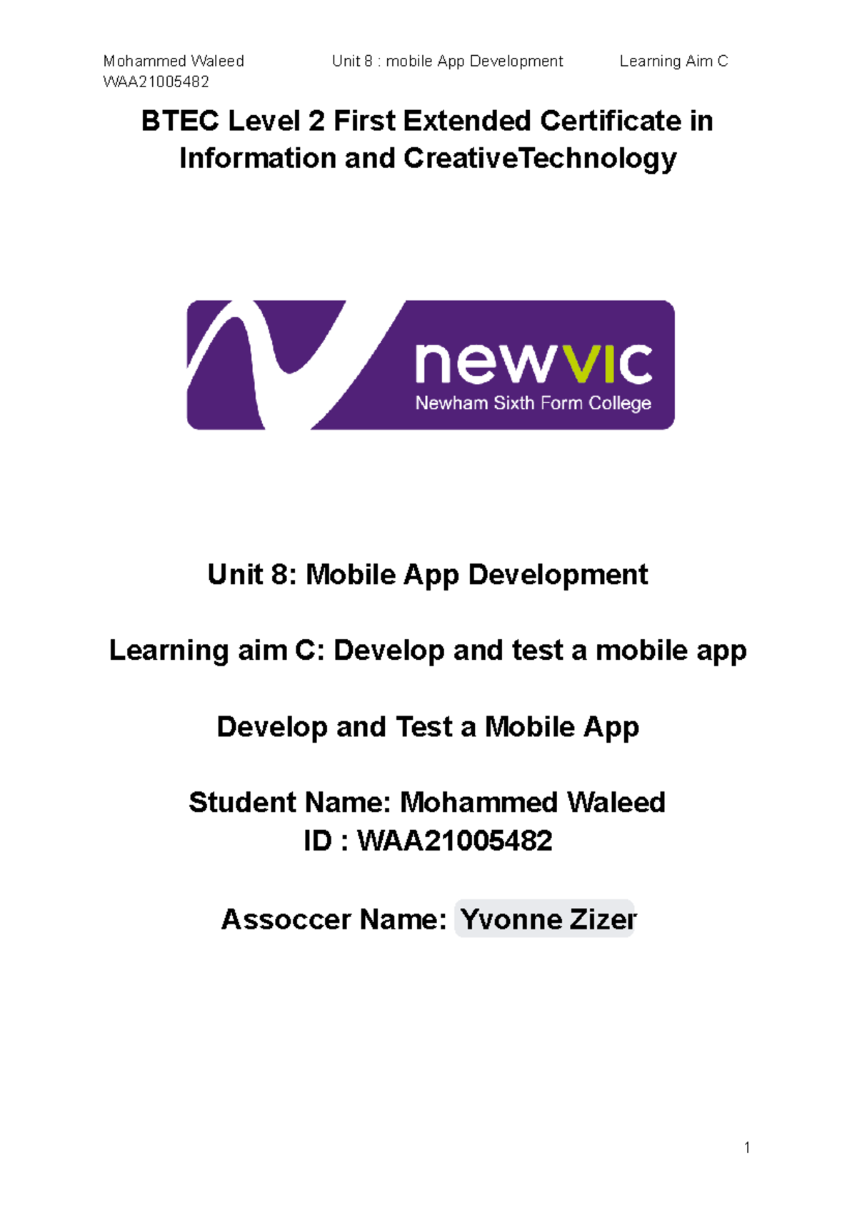 Copy of Waleed unit 8 LAC - WAA BTEC Level 2 First Extended Certificate in Information and - Studocu