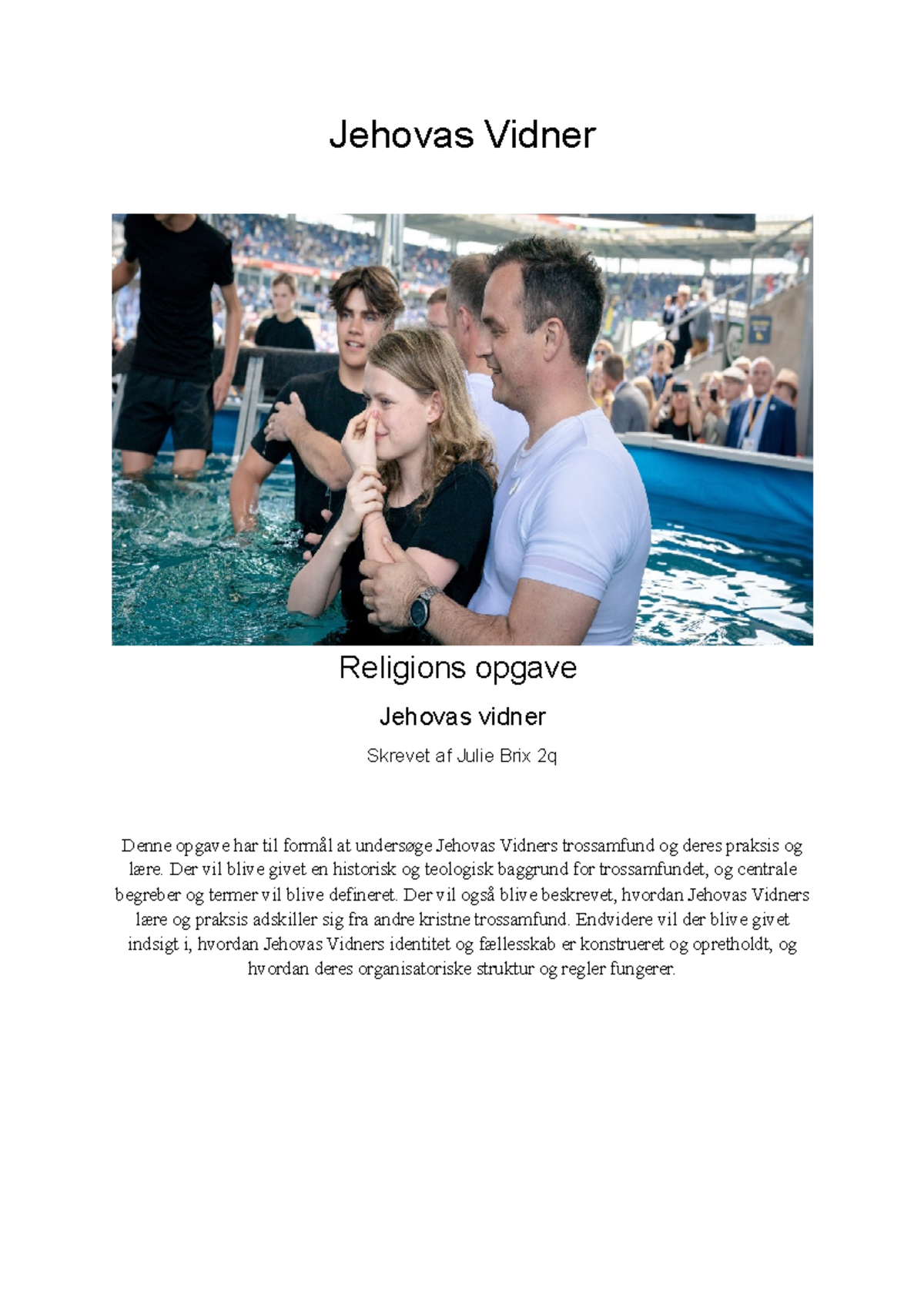 Religions opgave - Jehovas vidner, historie, baggrund, skaber osv - Jehovas Vidner Religions ...