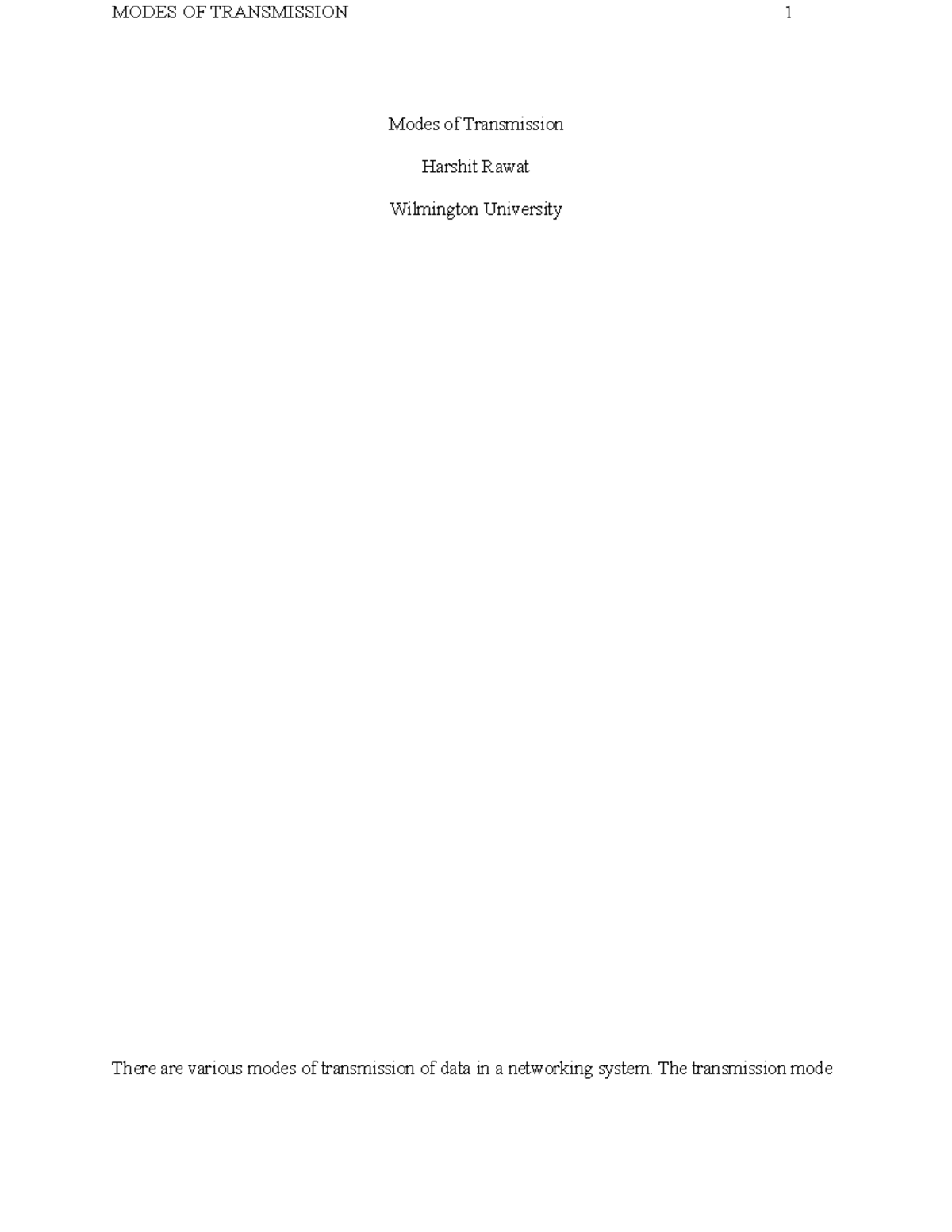 Modes of Transmission - Grade: A - MODES OF TRANSMISSION 1 Modes of ...