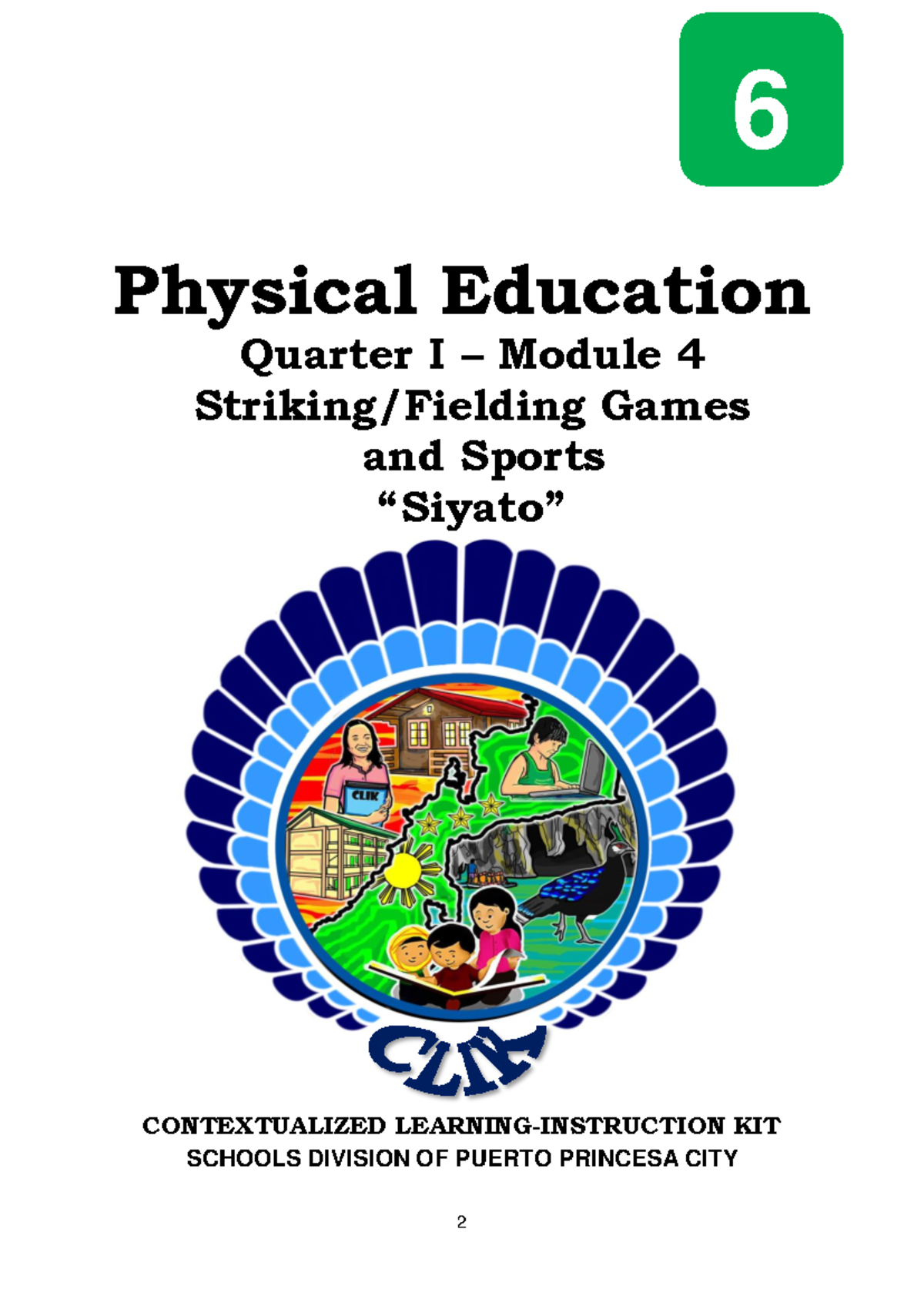 Physical Education Striking/Fielding - Physical Education Quarter I ...