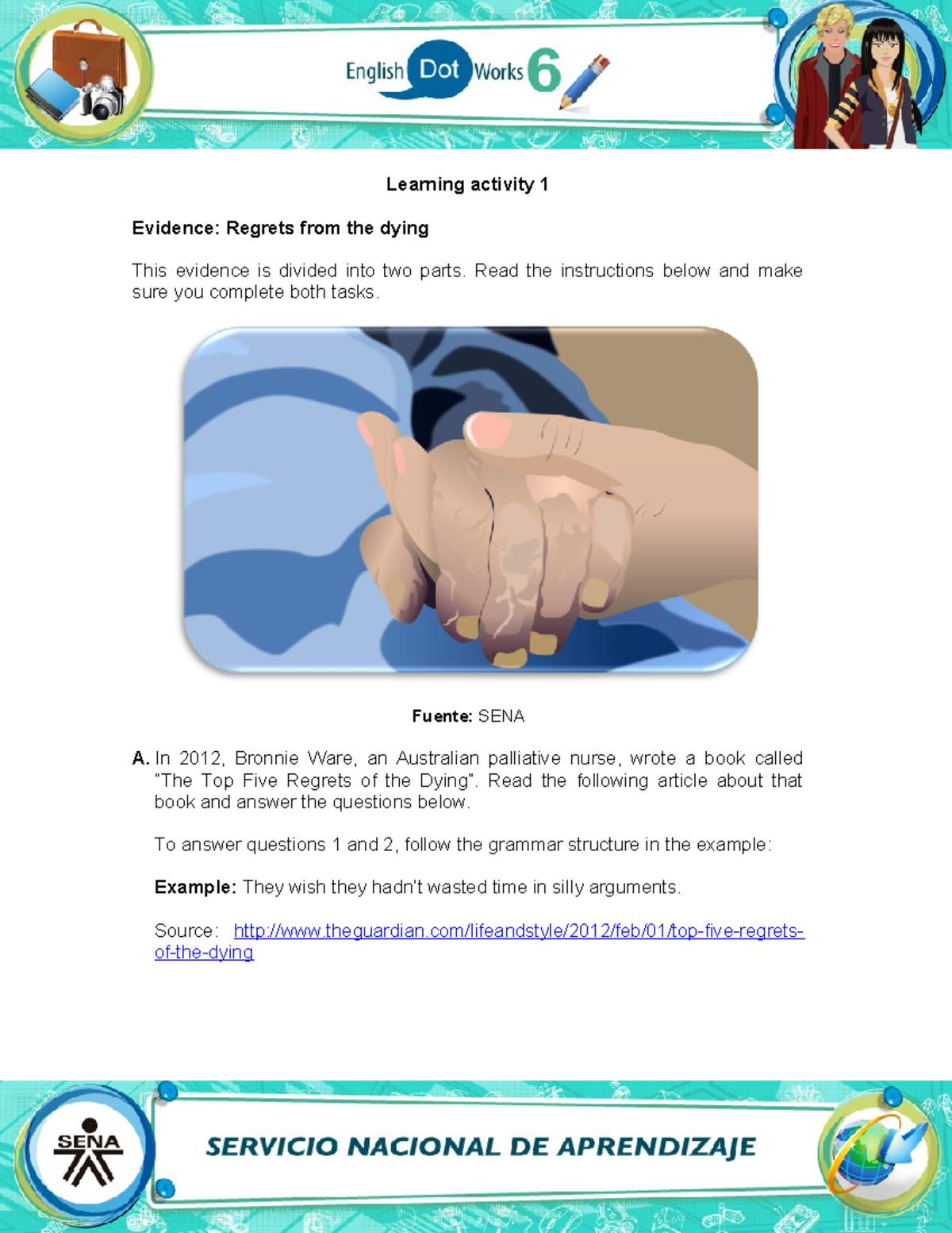 Evidence Regrets from the dying English 6 Activity 1 Wilson Roa - Learning activity 1 Evidence ...