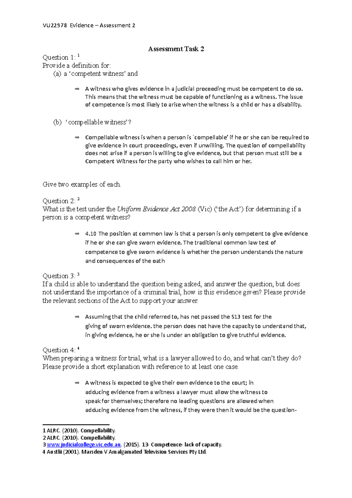 Evidence Assessment 2 - Assessment Task 2 Question 1: 1 Provide a ...