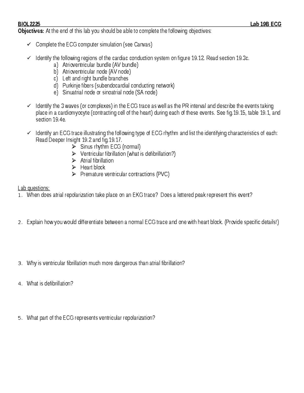 Lab Ex.19B ECG instructions - BIOL2225 Lab 19B ECG Objectives: At the ...