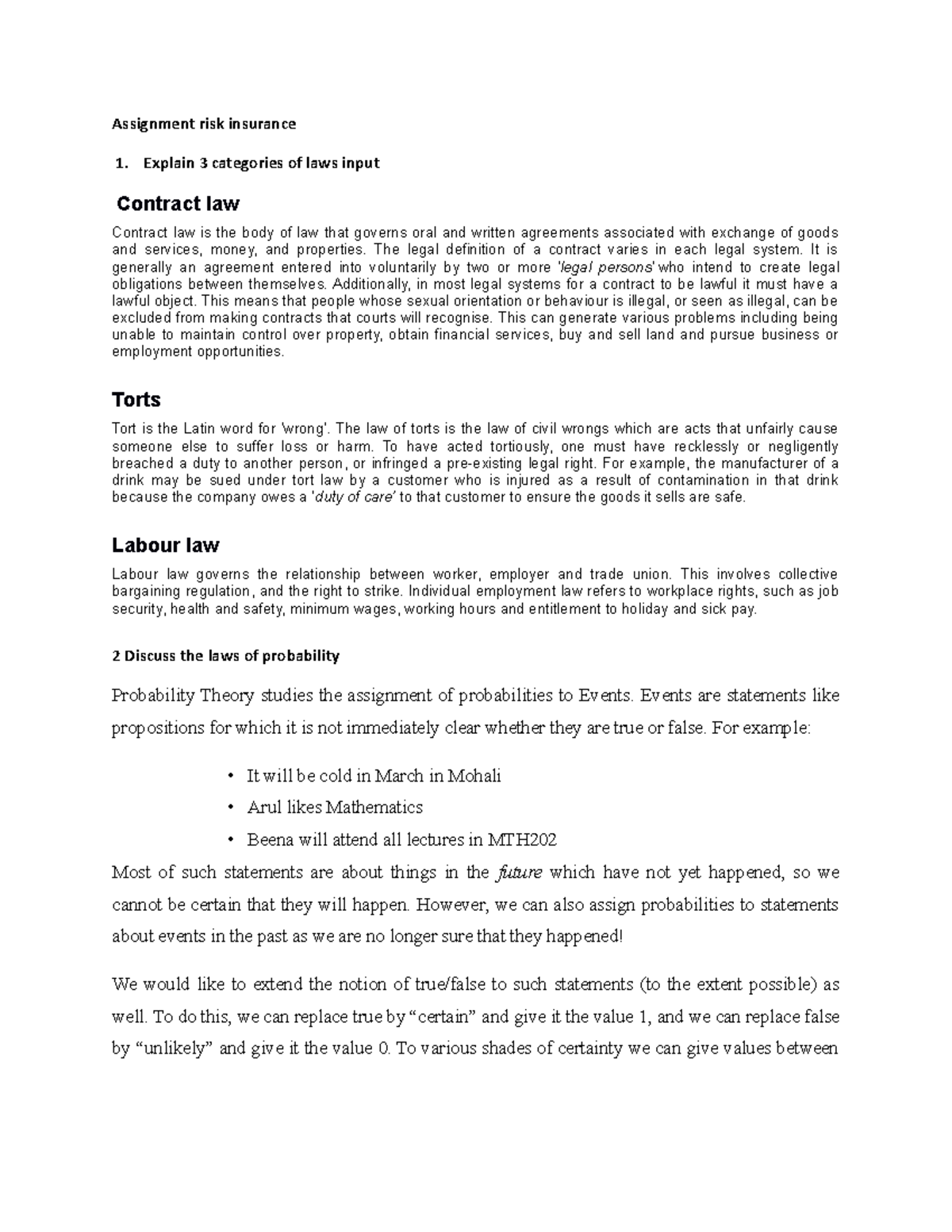 Edna Assignment risk insurance 1 - Assignment risk insurance Explain 3 categories of laws input ...