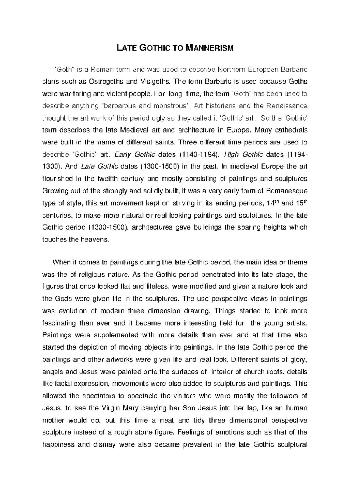 Late Gothic to Mannerism: The Evolution of Artistic Styles in the ...