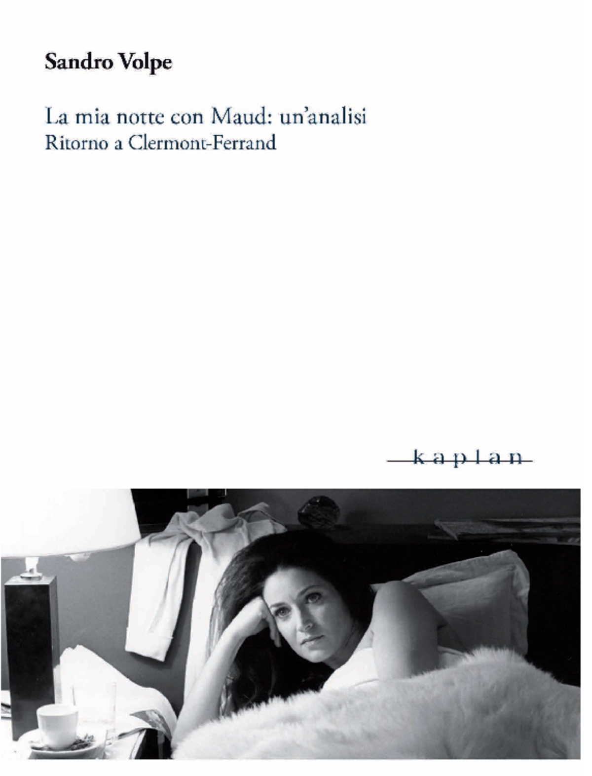 La mia notte con Maud - cinéma mon amour collana diretta da Sandro ...