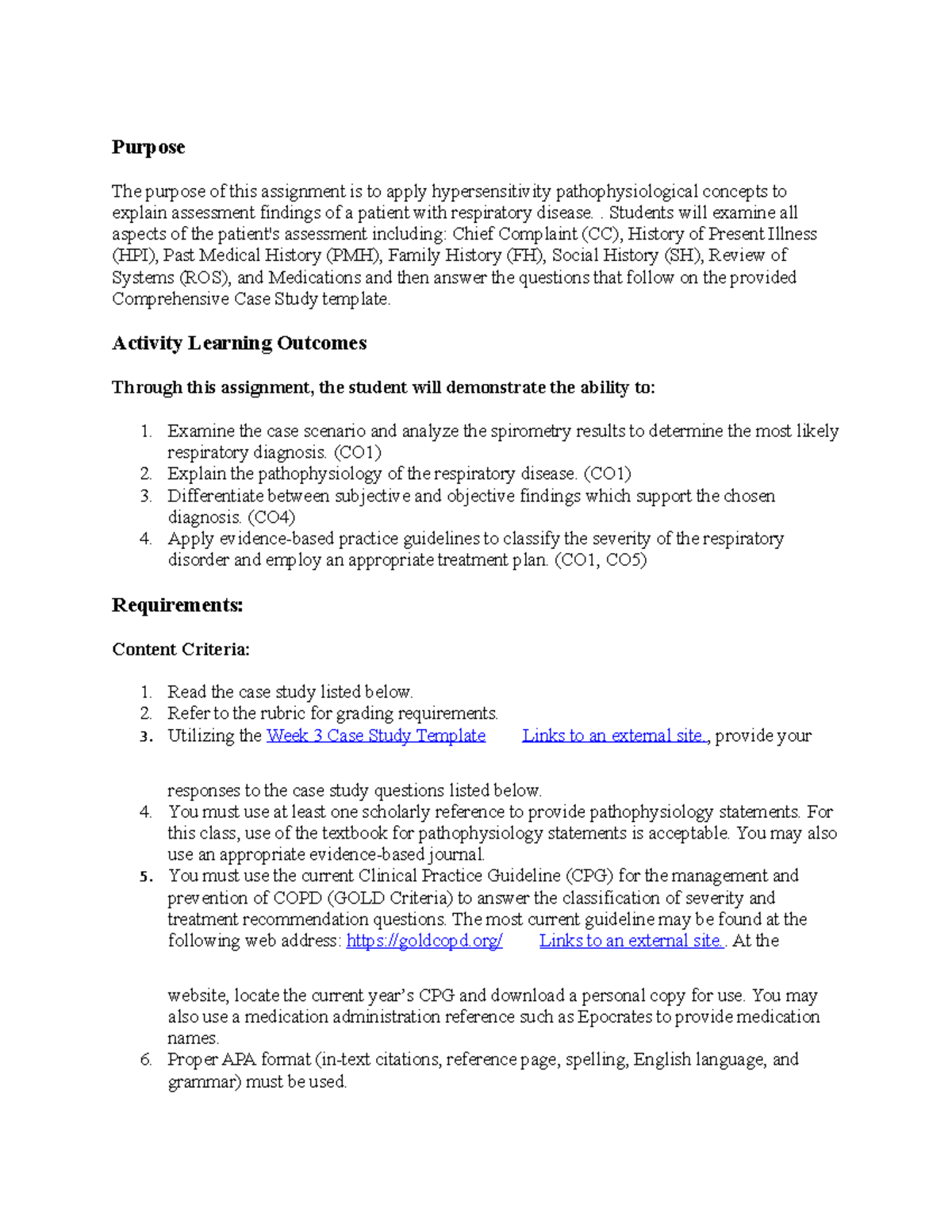 Week 3 patho assignment - Purpose The purpose of this assignment is to ...