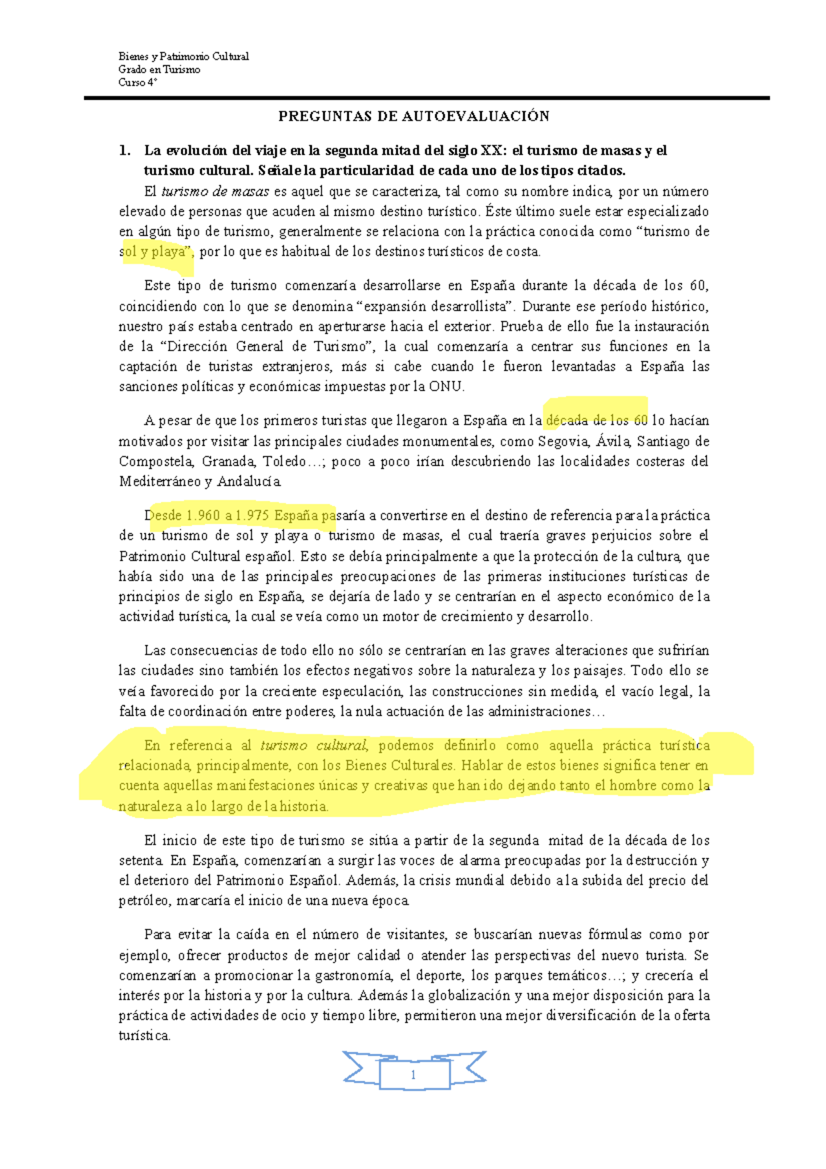 SÚPER preguntas de autoevaluación - Warning: TT: undefined function: 32 Grado en Turismo Curso ...