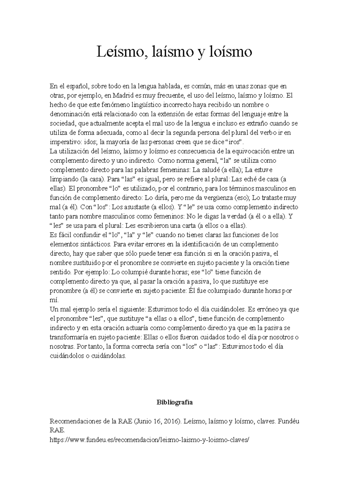 Leísmo, laísmo y loísmo - Leísmo, laísmo y loísmo En el español, sobre ...