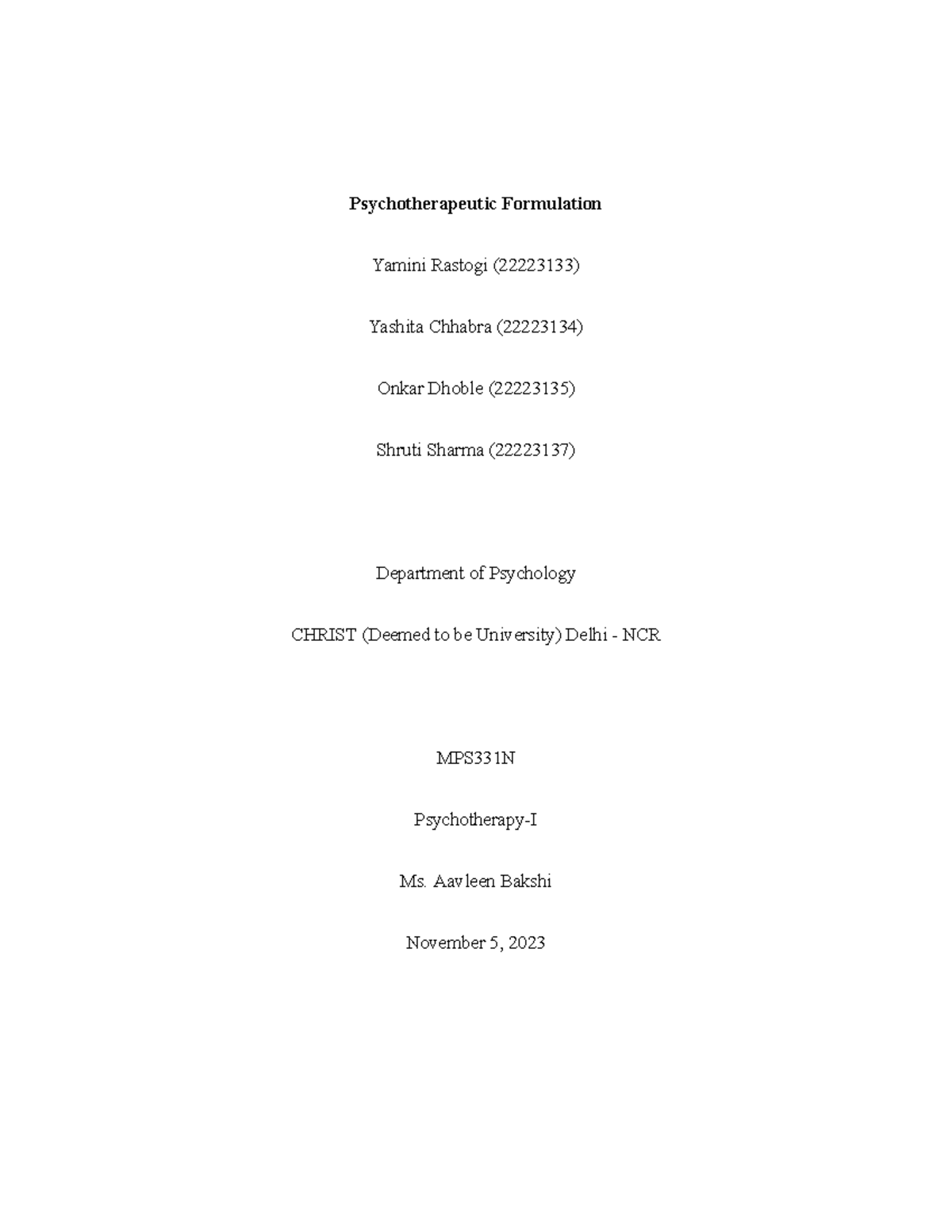 Psychotherapy - I CIA II - Psychotherapeutic Formulation Yamini Rastogi ...