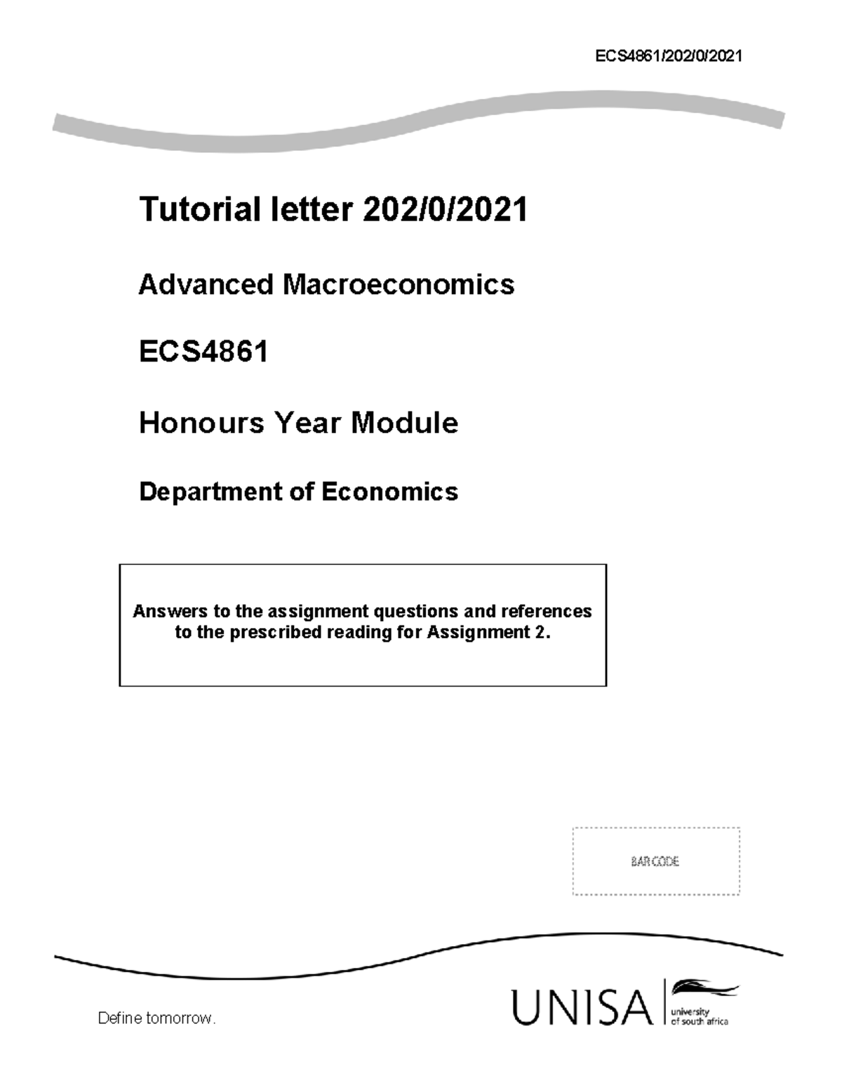 ECS4861 TUT 202 2021 - ECS4861/202/0/ Tutorial letter 202/0/ Advanced ...
