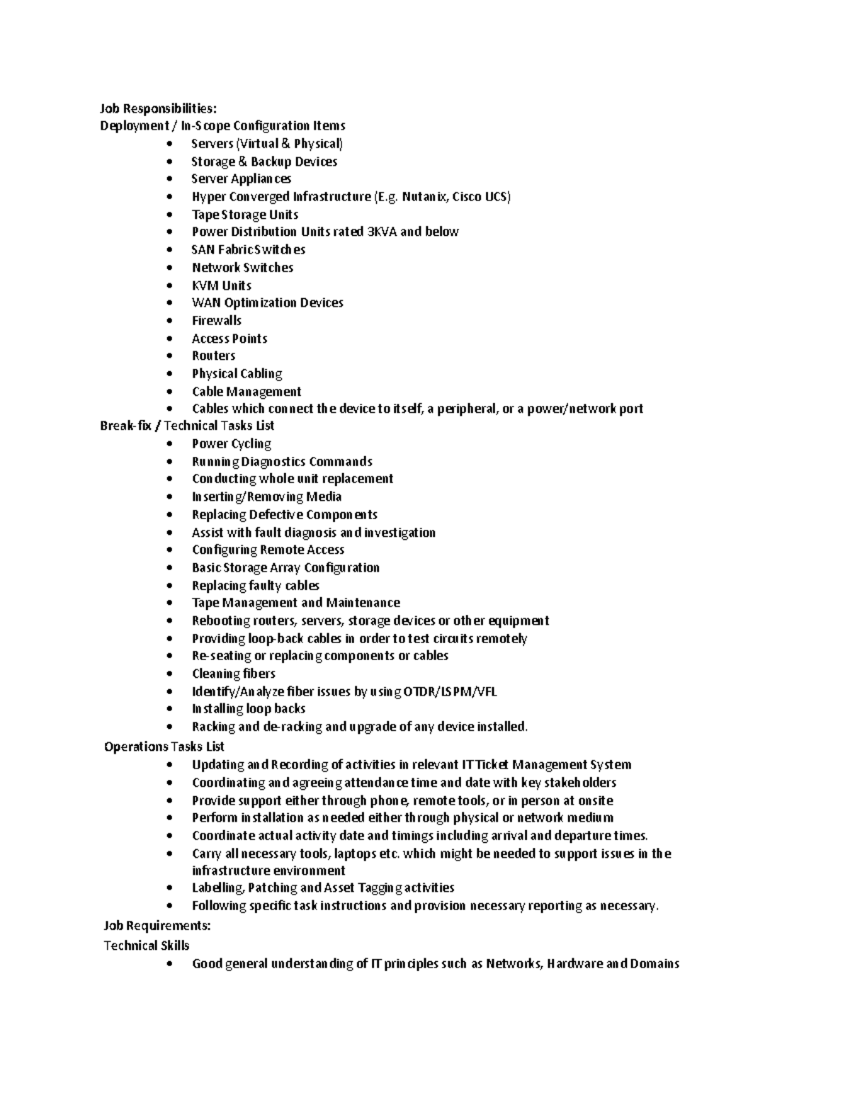 PROJ 79398 DC Network L2 Staging JD - Job Responsibilities: Deployment ...