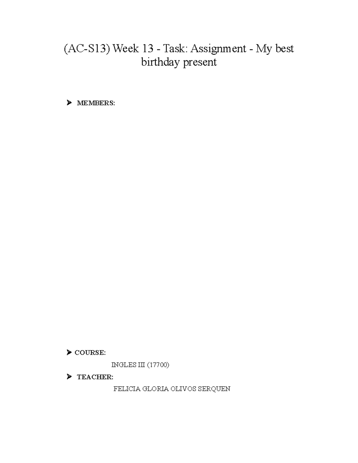 S13 Ingles 3 - Semana13 - (AC-S13) Week 13 - Task: Assignment - My best ...