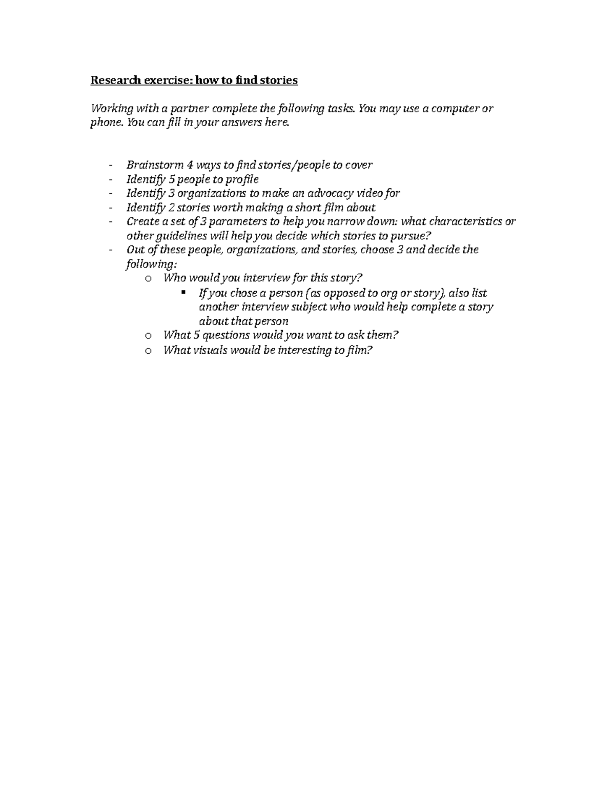 Interview assignment research - Research exercise: how to find stories ...