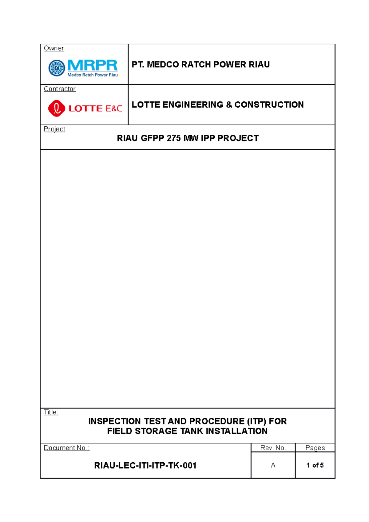 ITP-TK-001 Field Storage Tank Installation Rev - Owner PT. MEDCO RATCH POWER RIAU Contractor ...