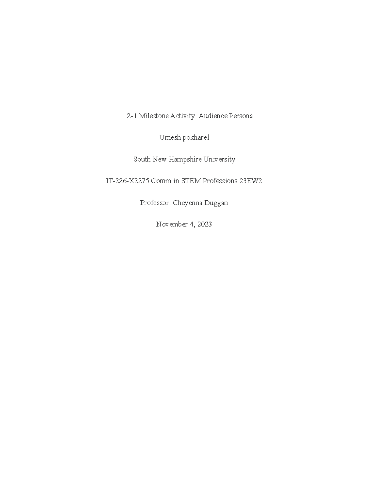 IT-226 2-1 Milestone Activity Audience Persona - 2-1 Milestone Activity ...