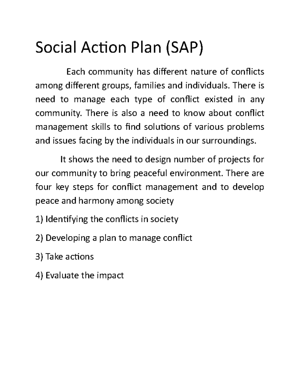Citizenship Education - Social Action Plan (SAP) Each community has ...