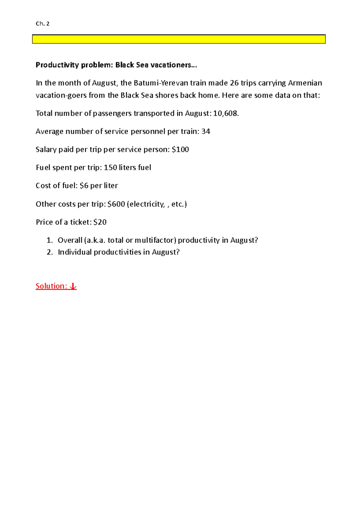 OM problems for review 2022 (1) - Ch. 2 Productivity problem: Black Sea vacationers... In the ...
