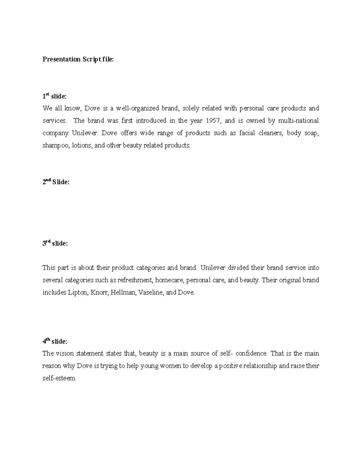 Presentation Script file - The brand was first introduced in the year ...