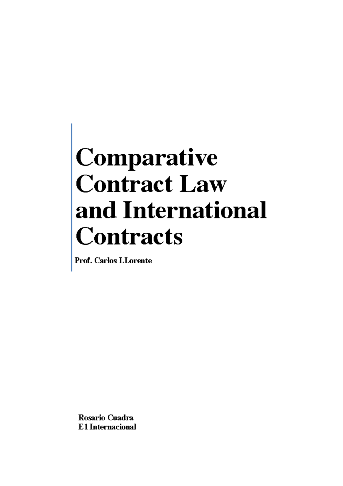 Apuntes Comparative C.L. 2021 2022 oleeeee - Comparative Contract Law ...