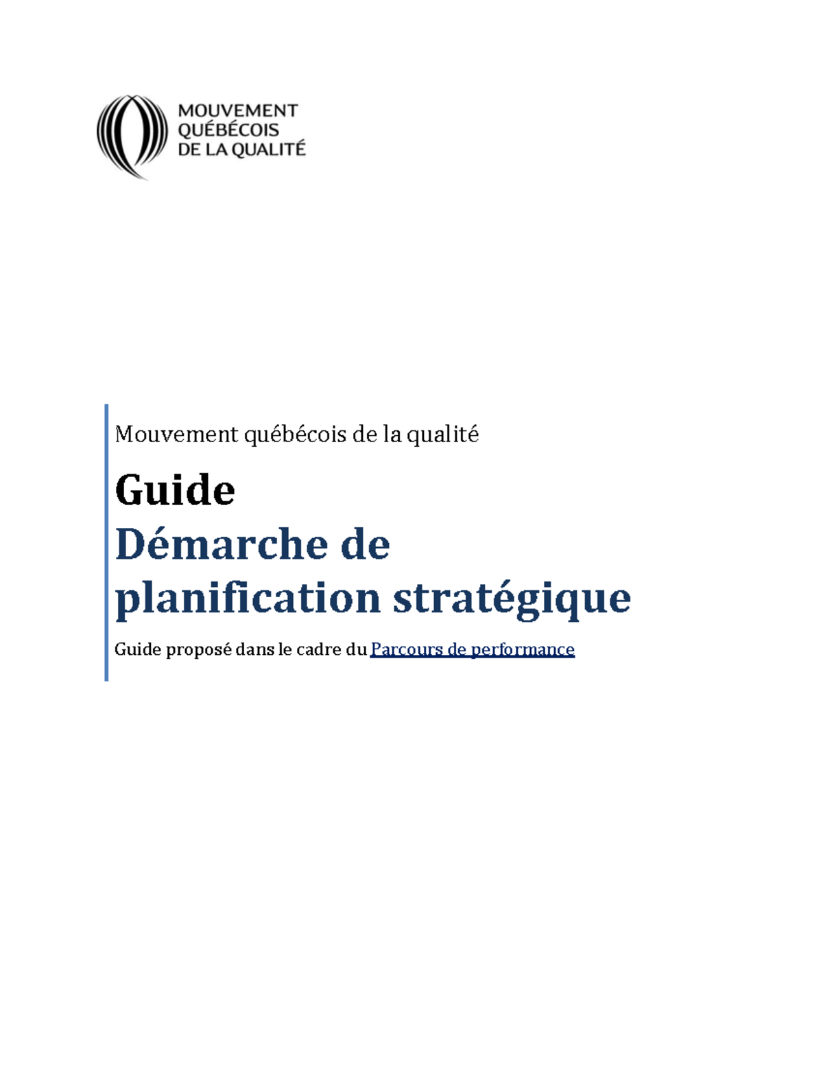 Guide planification - Mouvement québécois de la qualité Guide Démarche ...