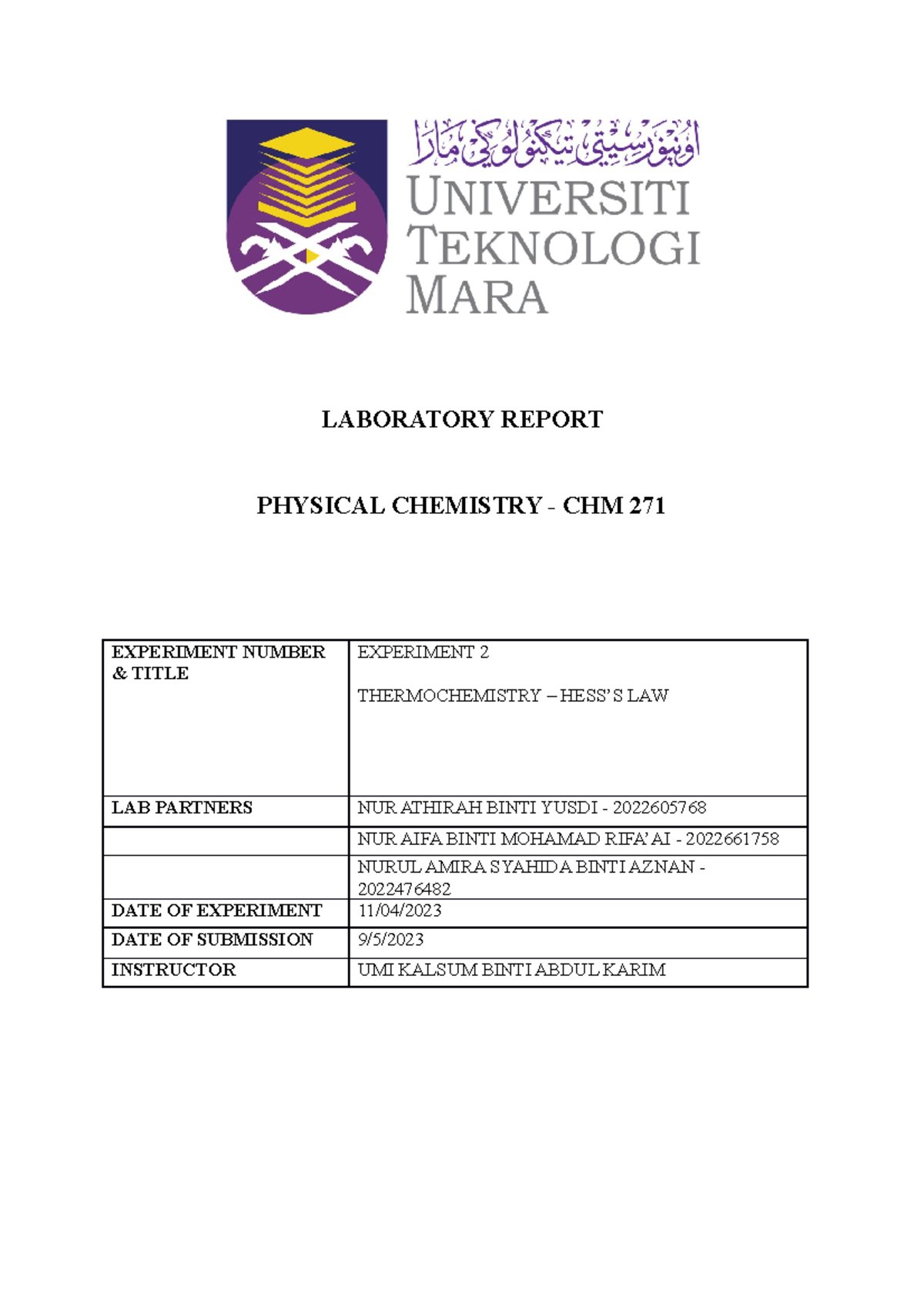 LAB Report CHM - AS120 - LABORATORY REPORT PHYSICAL CHEMISTRY - CHM 271 EXPERIMENT NUMBER ...