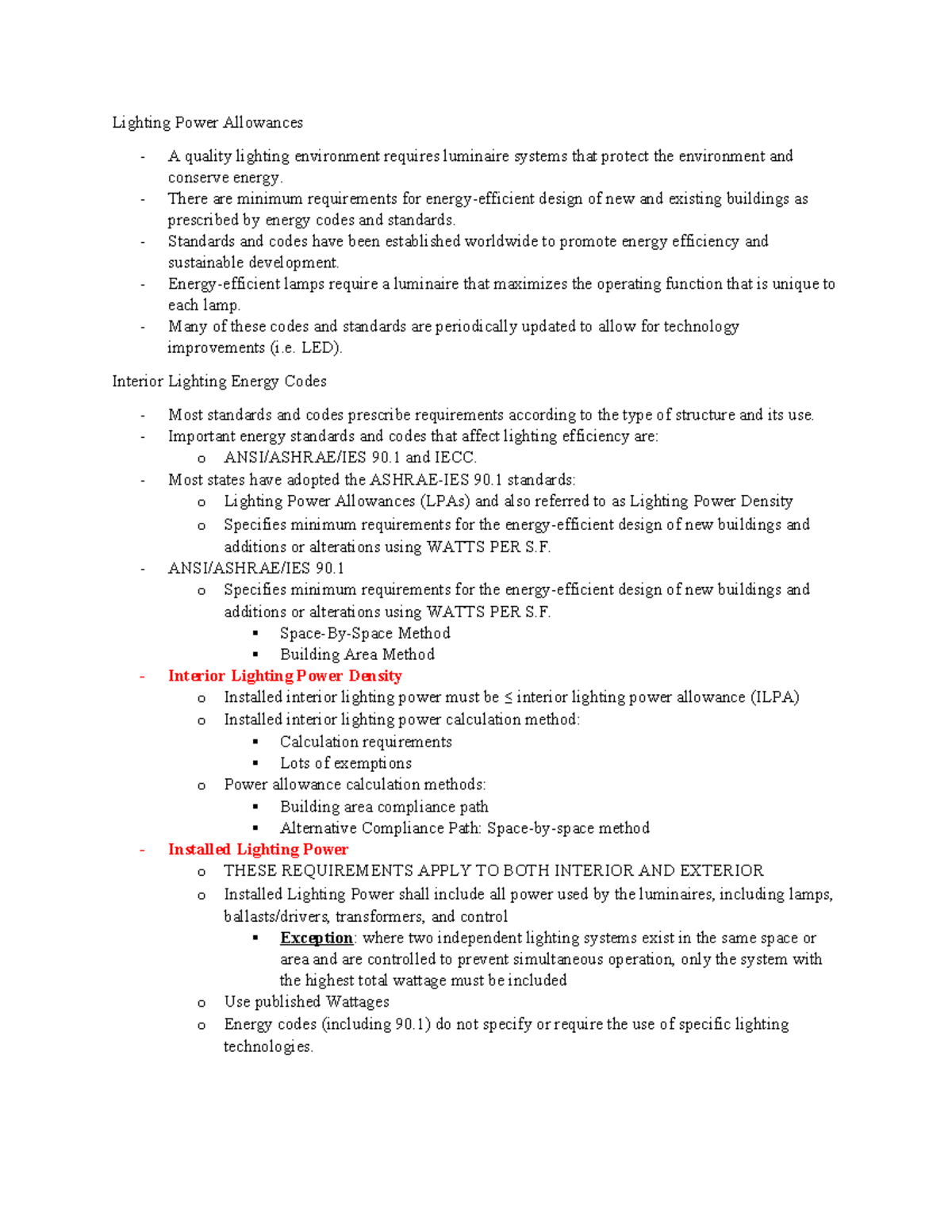 Lighting Power Allowance - There are minimum requirements for energy ...