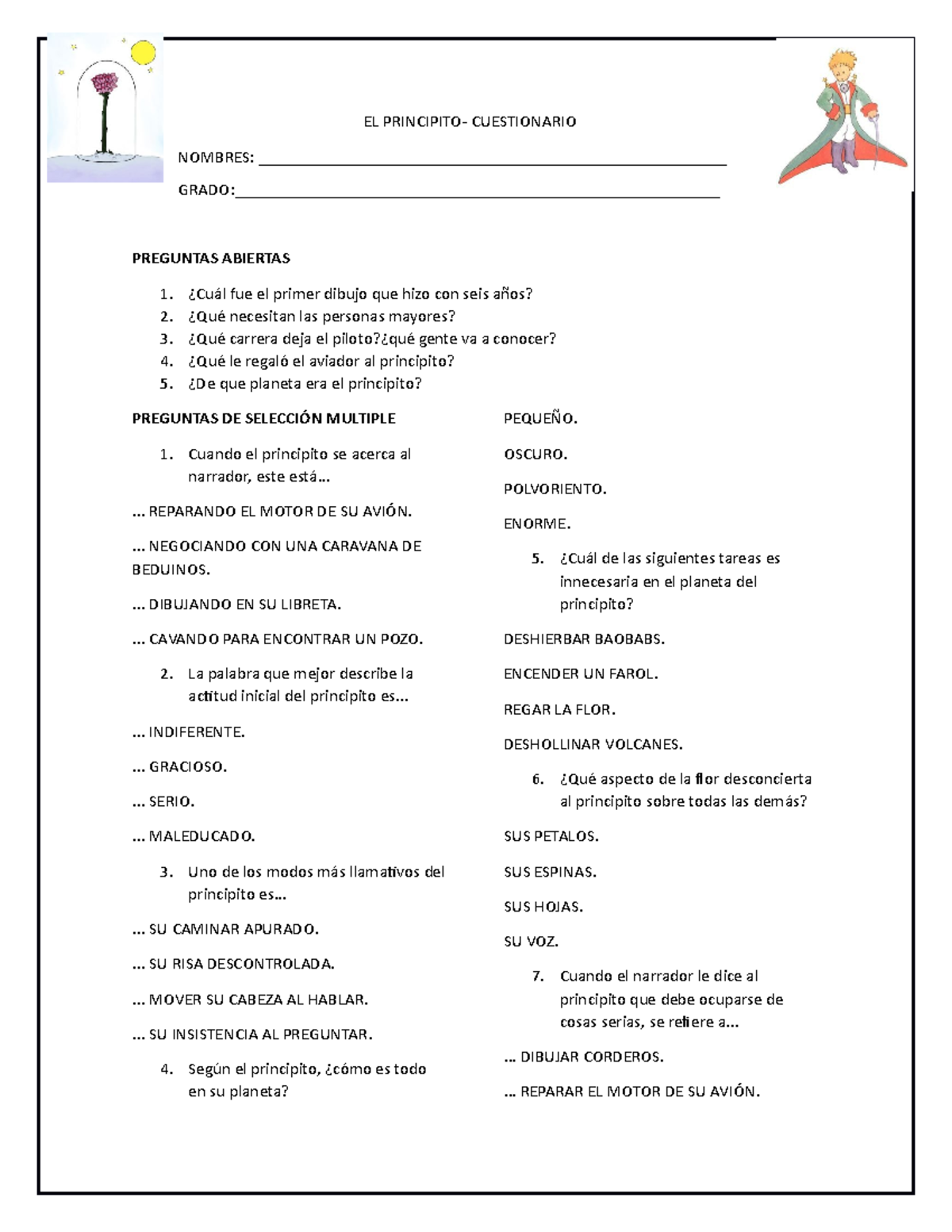 EL Principito - taller - EL PRINCIPITO- CUESTIONARIO NOMBRES: - Studocu