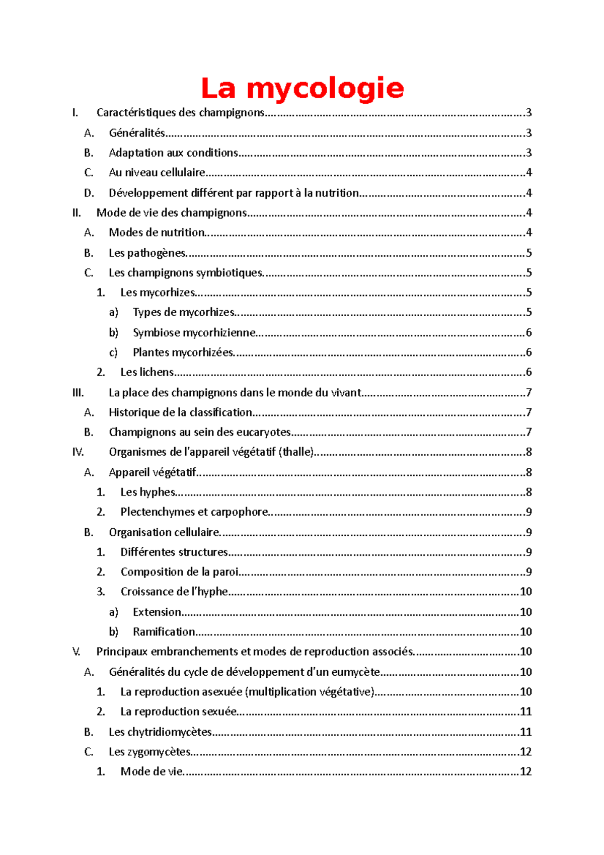 La mycologie - Cours Mr.Neguesque - La mycologie I. Caractéristiques des - Studocu