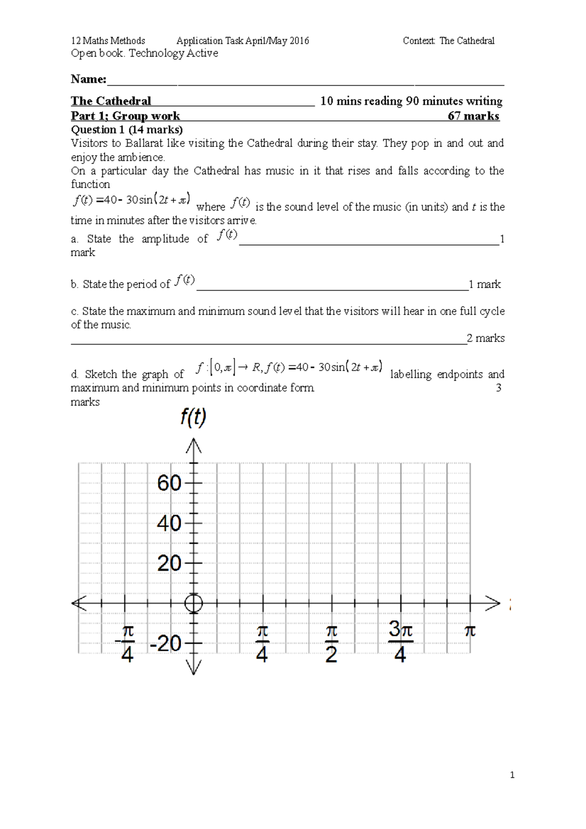 Yr12 Maths MM Unit 3 Functions and Calculus 2016 SAC Part A - Open book ...