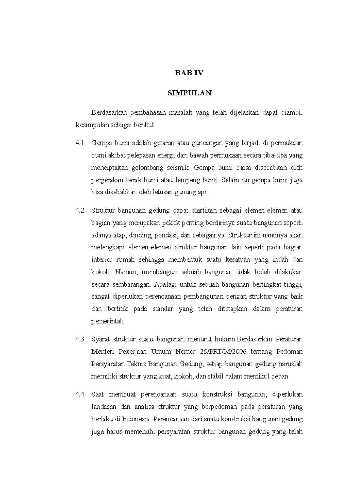 Bab kesimpulan 4 - makalah ilmu sosial budaya dasar tahun 2021/2022 - BAB IV SIMPULAN ...