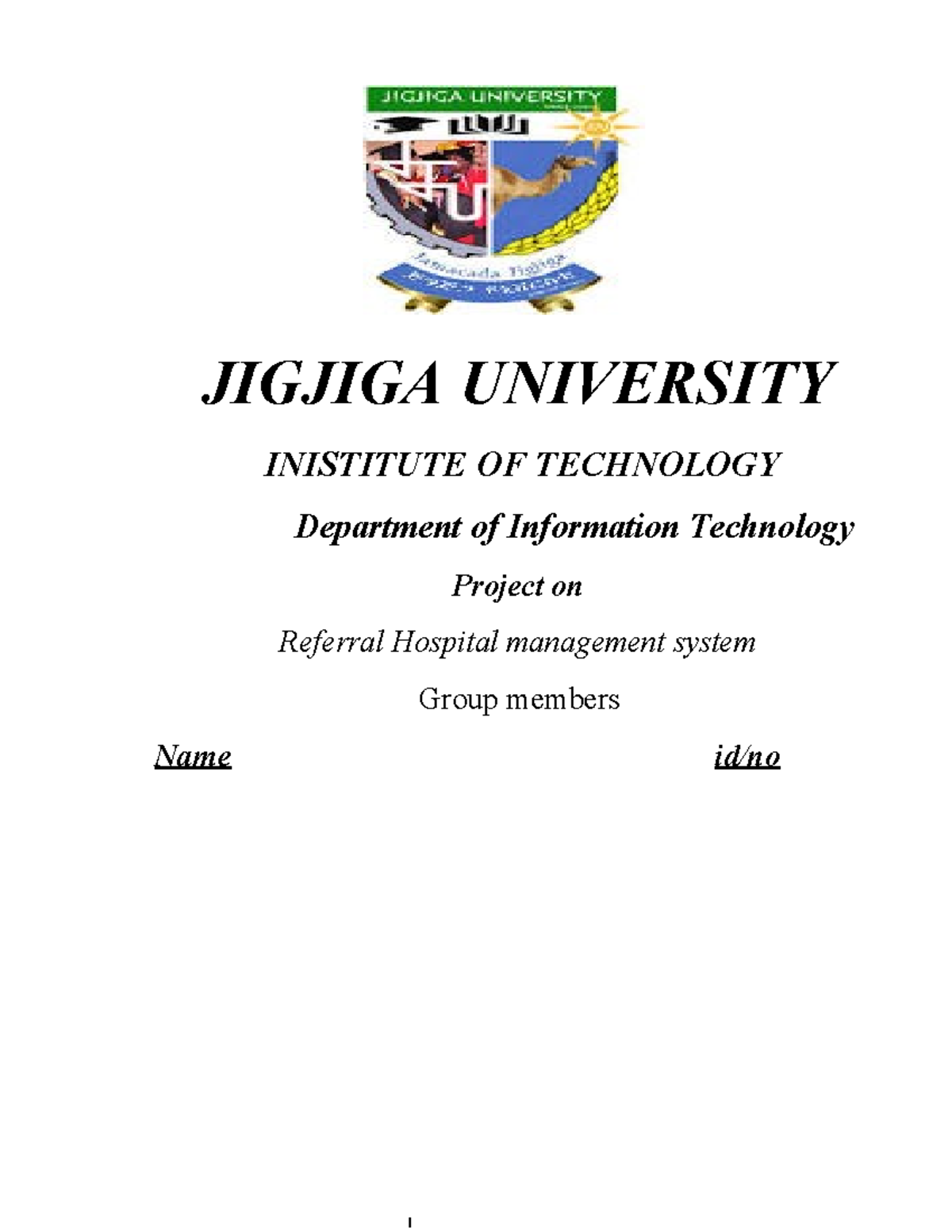 Referal hospital mngment system - I JIGJIGA UNIVERSITY INISTITUTE OF ...
