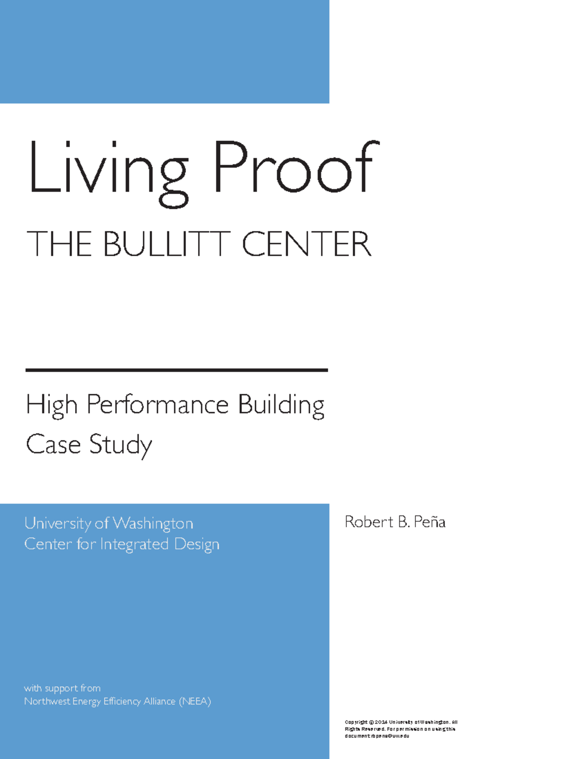 Living proof bullitt center case study - Living Proof High Performance Building Case Study THE ...