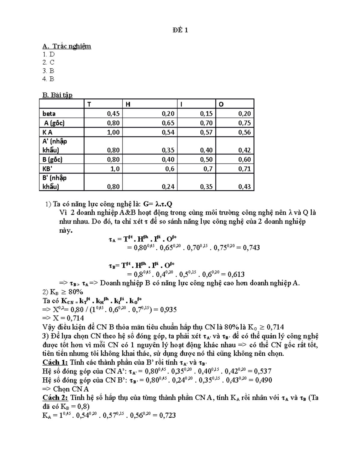 mẫu đáp án đề kiểm tra - ĐỀ 1 A. Trắc nghiệm D C B B B. Bài tập T H I O ...