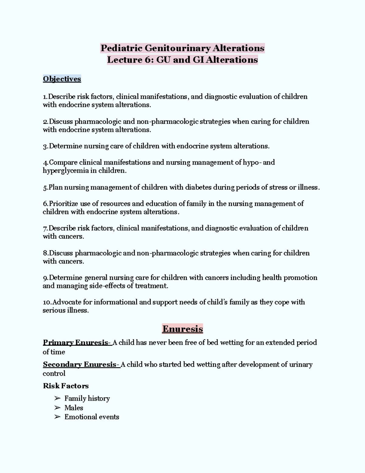 Week 4 Notes NR-328 - Pediatric Genitourinary Alterations Lecture 6: GU ...