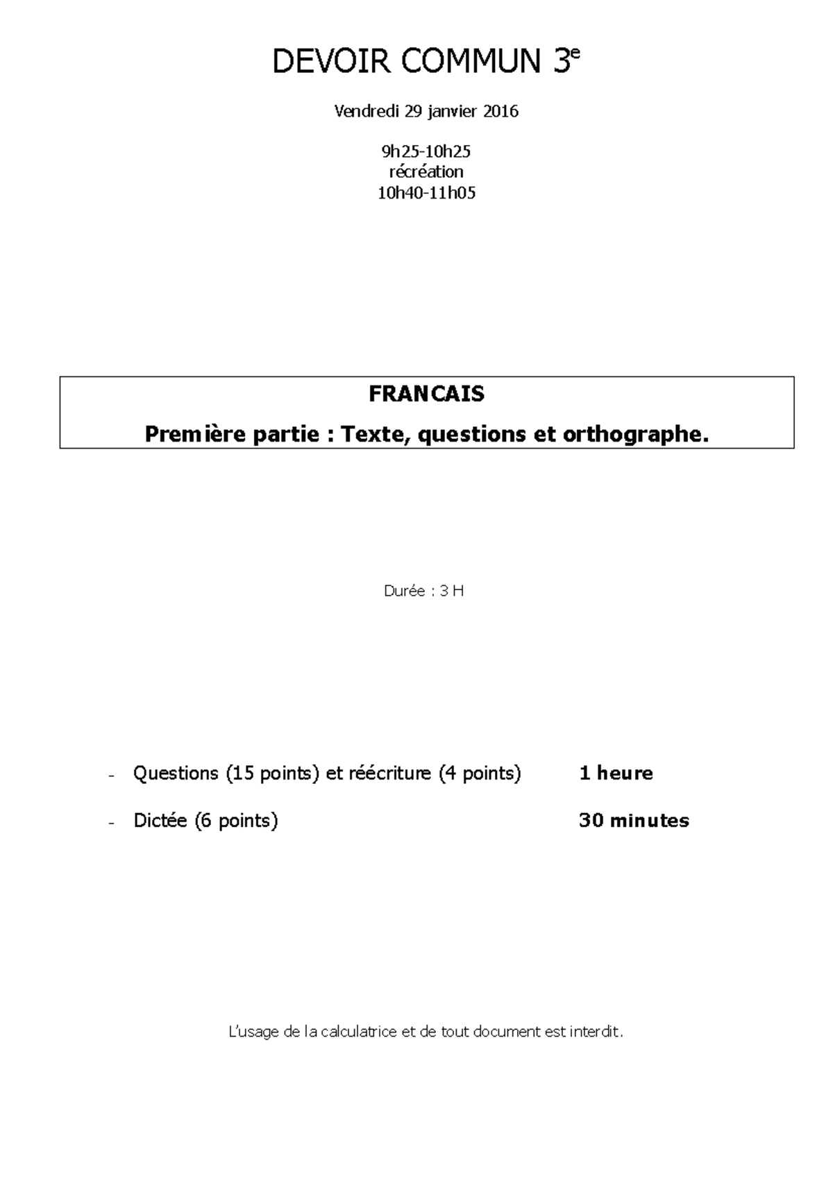 Devoir commun 3e - travail pour soi - DEVOIR COMMUN 3 e Vendredi 29 janvier 2016 9h25-10h ...