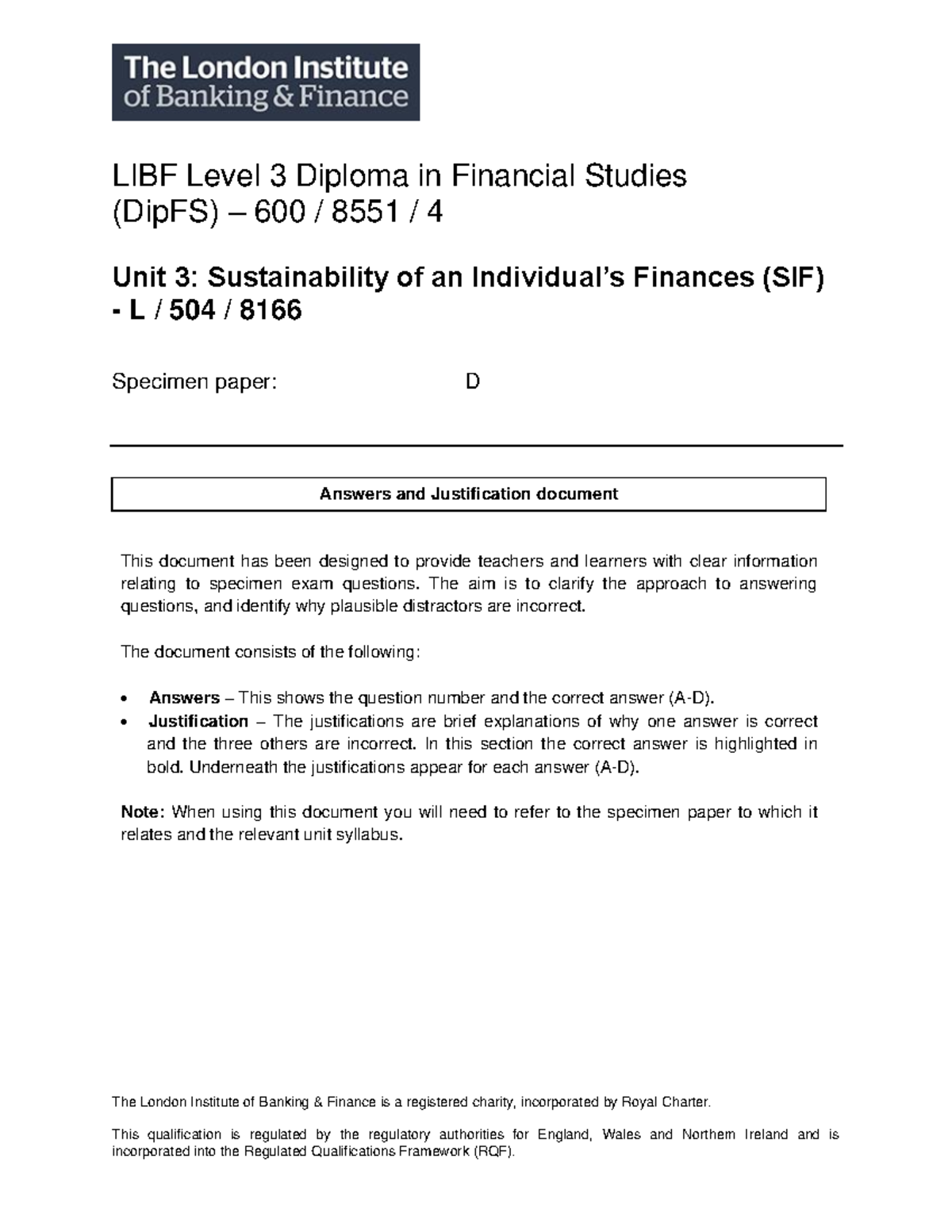 SIF - Specimen D answers and justifications - The London Institute of ...