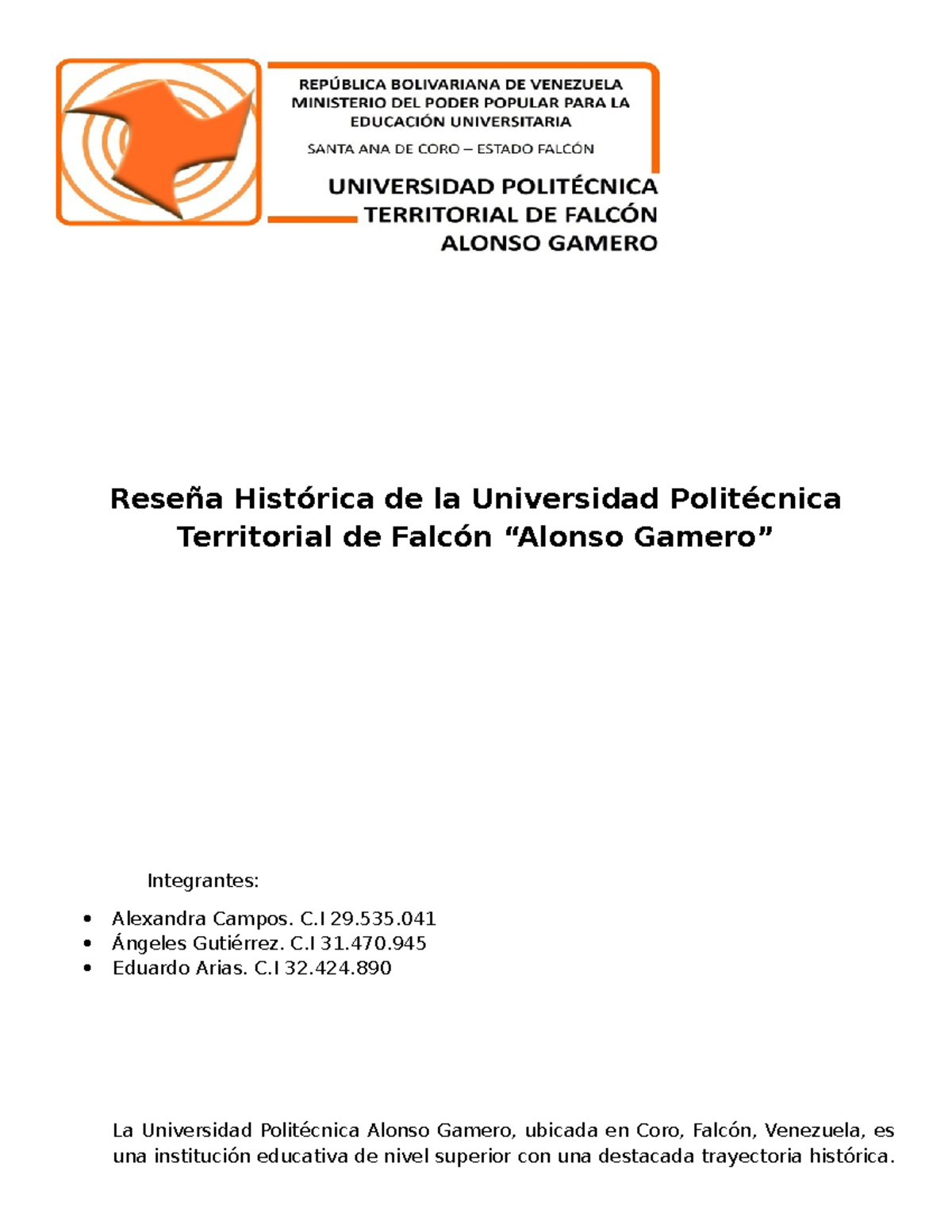 Ensayo-Reseña Uptag - Reseña Histórica de la Universidad Politécnica ...