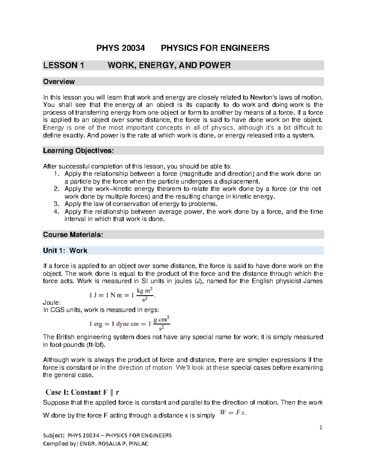 Work energy and power - 1 Subject: PHYS 20034 – PHYSICS FOR ENGINEERS ...