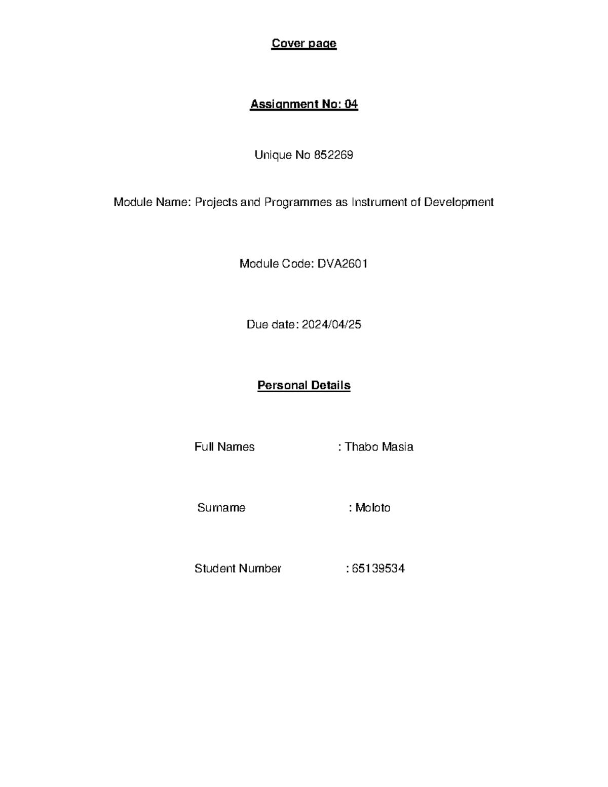 DVA2601 Assignment 4 - Cover page Assignment No: 0 4 Unique No 852269 ...
