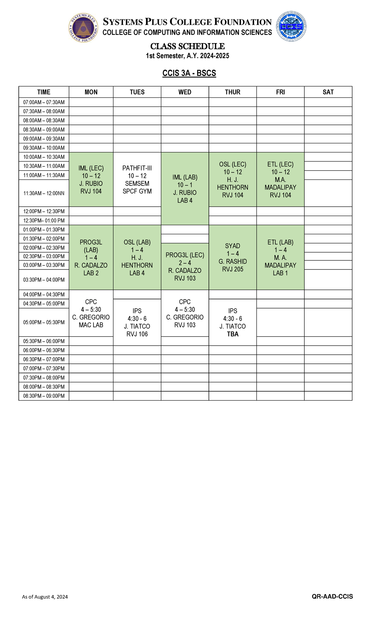 CCIS 2nd Year Class Schedule 1st Sem SY 2024 2025 Aug 04 - CLASS SCHEDULE 1st Semester, A. 20 24 ...
