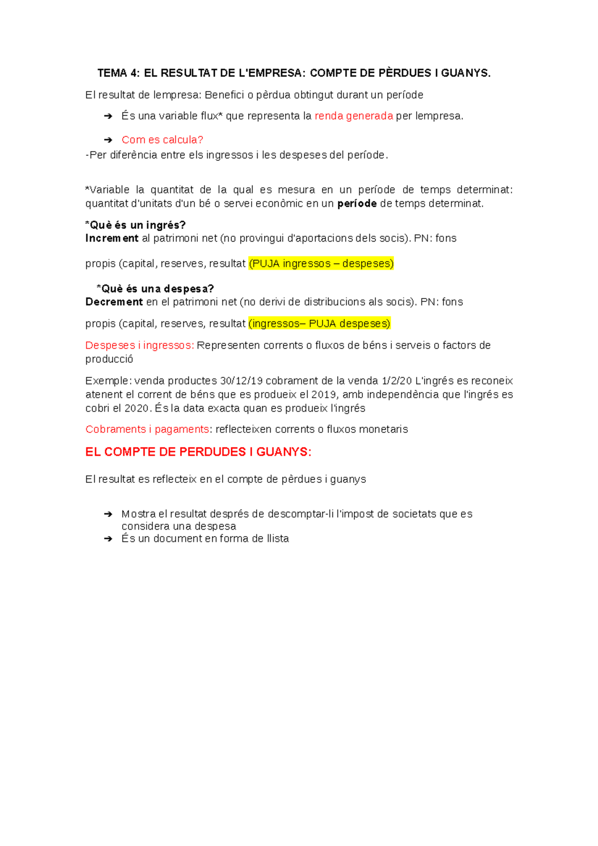 TEMA 4 Conta català - TEMA 4: EL RESULTAT DE L'EMPRESA: COMPTE DE PÈRDUES I GUANYS. El resultat ...