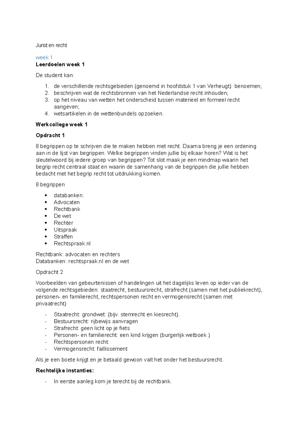 Jurist en recht - college aantekennigne - Jurist en recht week 1 ...