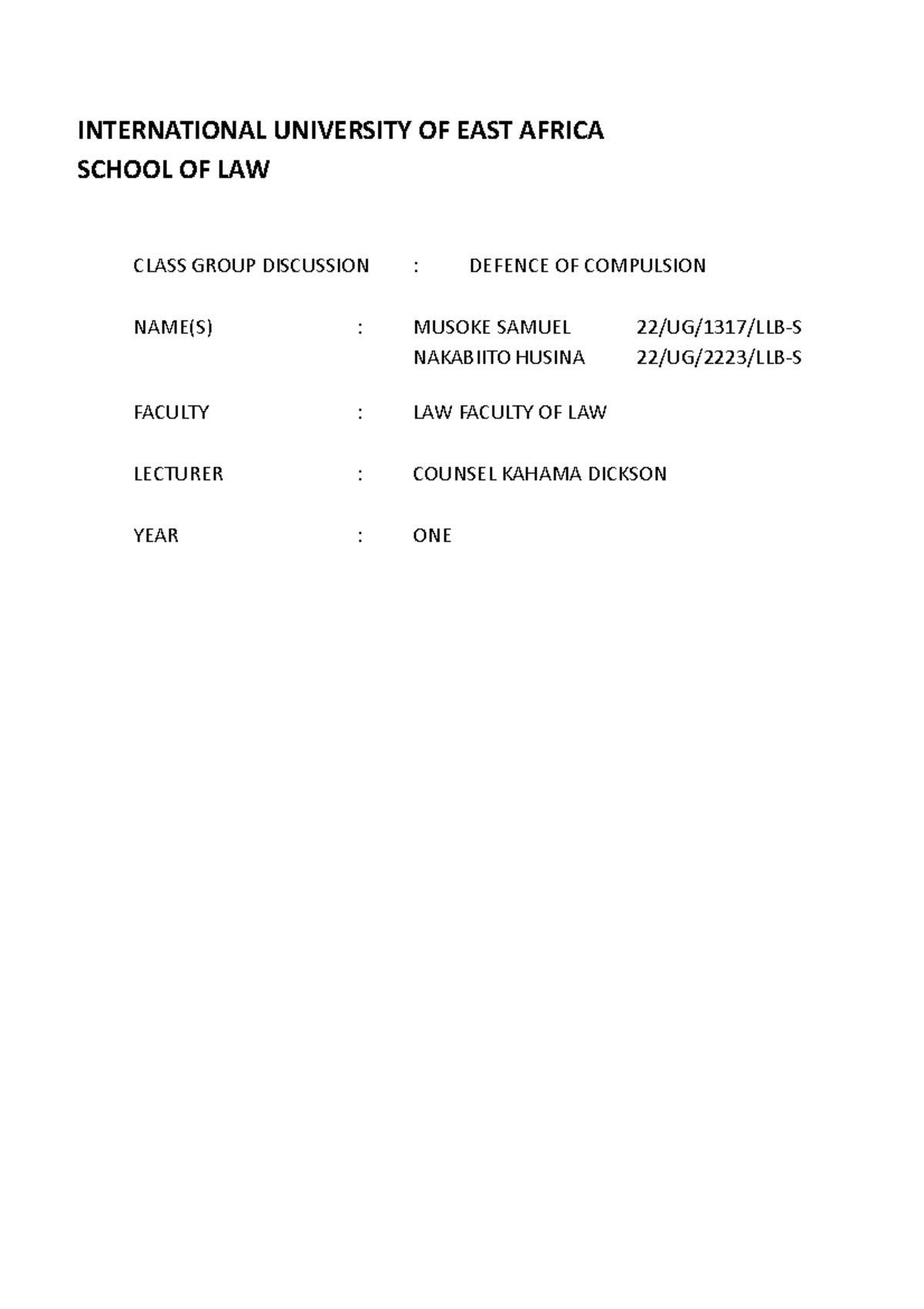 Defence Of Compulsion - Understanding law - INTERNATIONAL UNIVERSITY OF ...