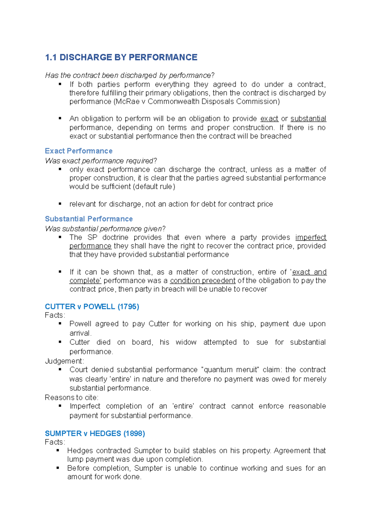 Contracts final notes - 1 DISCHARGE BY PERFORMANCE Has the contract ...