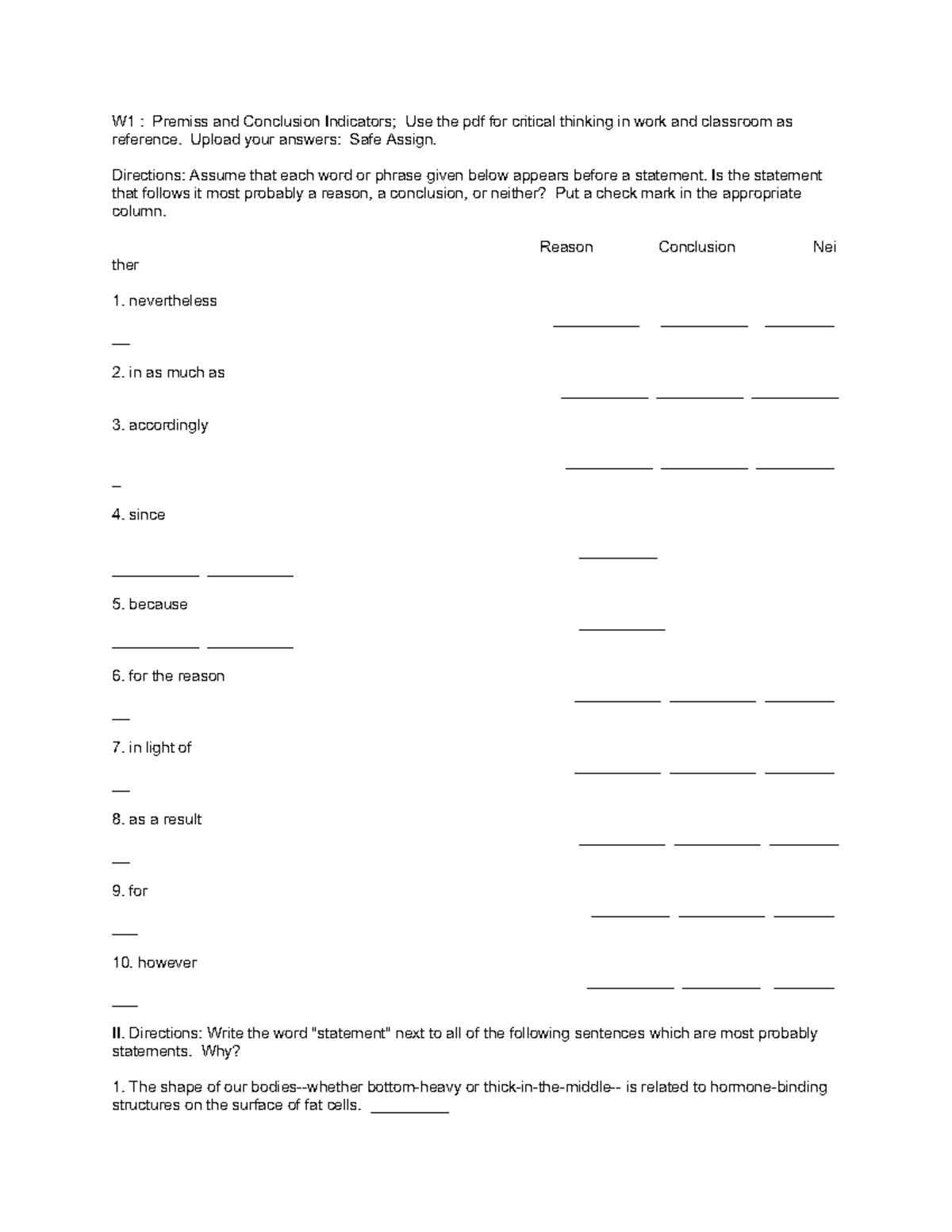 Assignment 1 - W1 : Premiss and Conclusion Indicators; Use the pdf for ...