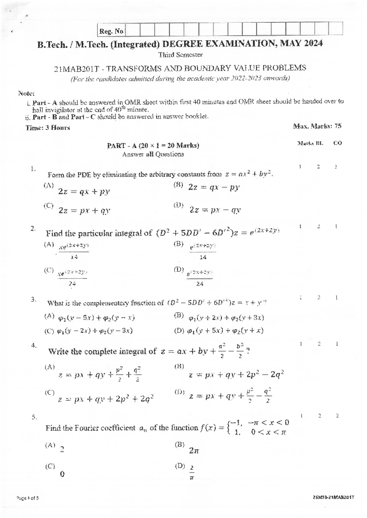 PYQ 2 - PYQS - Reg. No B. M. (Integrated) DEGREE EXAMINATION, MAY 2024 Third Semester 21MAB201T ...